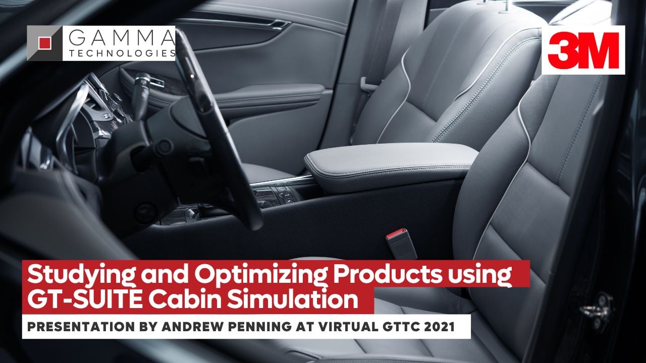 HVAC & Cabin Modeling Simulation Form - Global GT Conference 2021